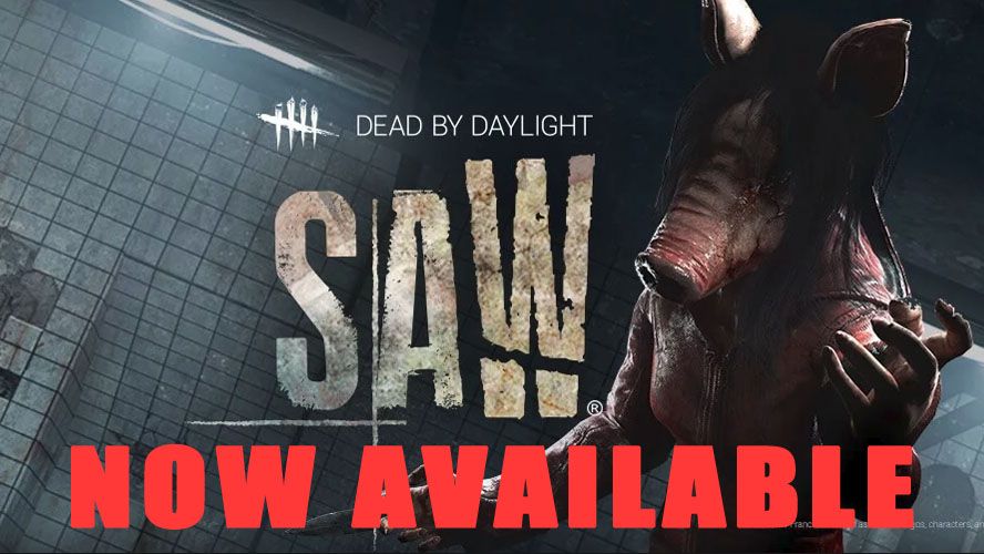 Dead By Daylight Introduces Saw Characters