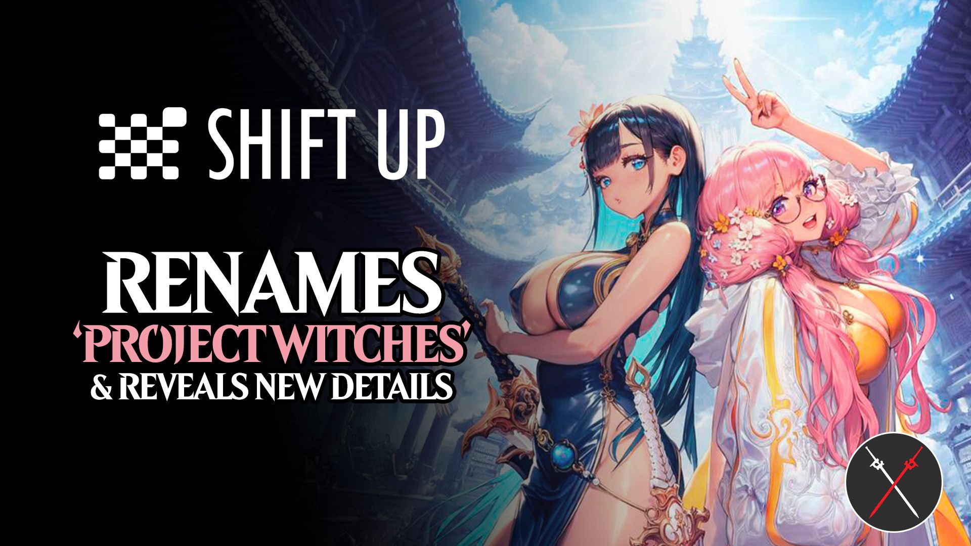 Shift Up Renames ‘Project Witches’ and Reveals New Details
